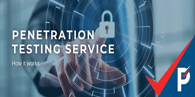 How Does a Penetration Testing Service Work? - Proven Data