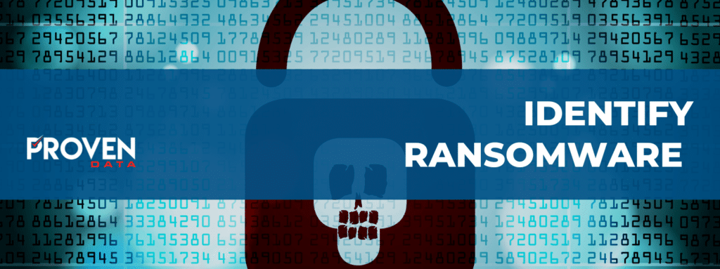 How to Identify Ransomware Type - Proven Data