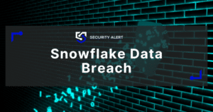 Snowflake Breach: Everything We Know So Far - Proven Data