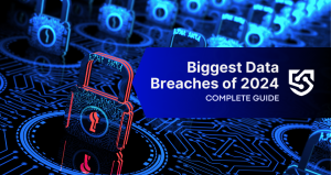 Biggest Data Breaches of 2024 - Proven Data
